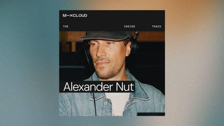 Alexander Nut appears on Mixcloud's podcast series - Mixcloud Blog